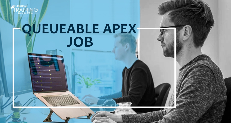 Benefits of Salesforce Queueable Apex Jobs