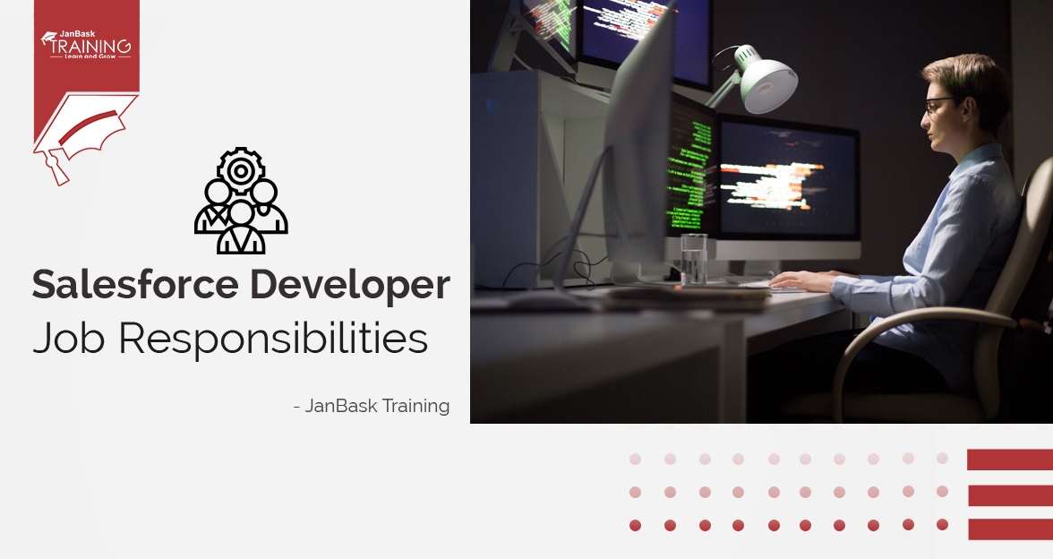 Salesforce Developer Roles & Responsibilities